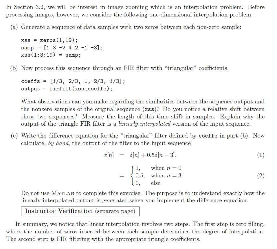 Solved In Section 3.2, we will be interest in image zooming | Chegg.com