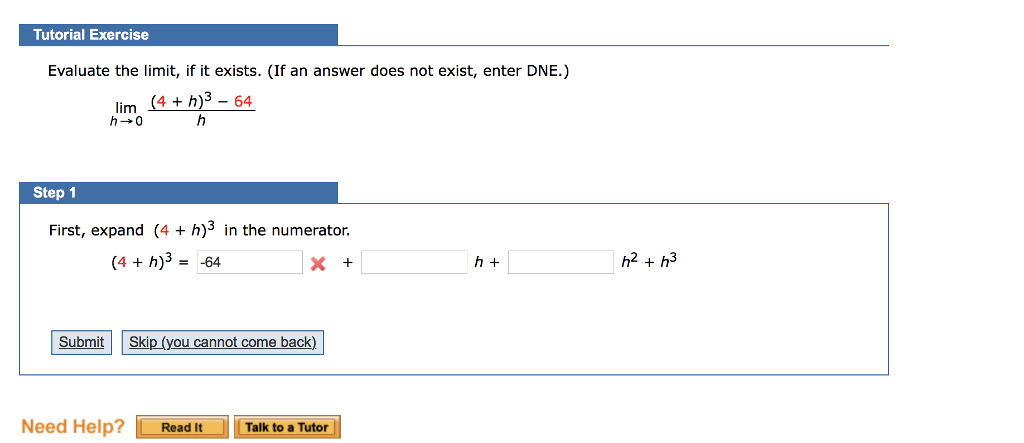 Solved Tutorial Exercise Evaluate the limit, if it exists. | Chegg.com