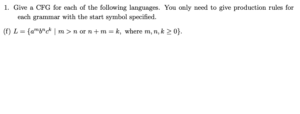 Solved Give a CFG for each of the following languages. You | Chegg.com