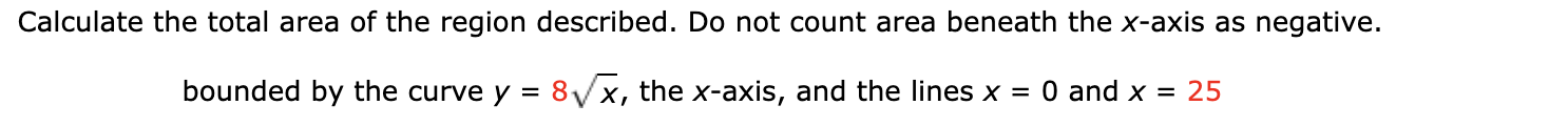 Solved Calculate the total area of the region described. Do | Chegg.com