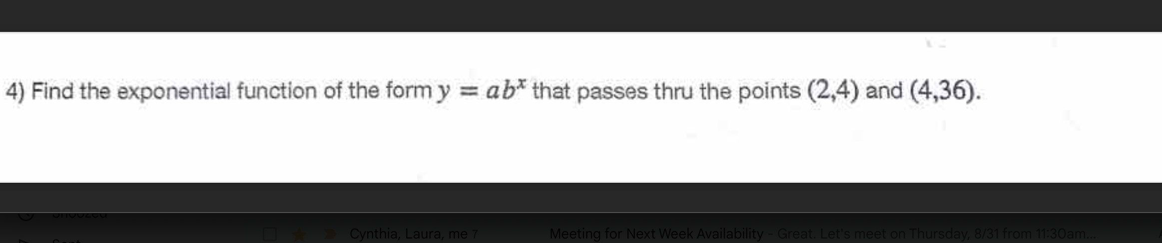 Solved 4) Find the exponential function of the form y=abx | Chegg.com