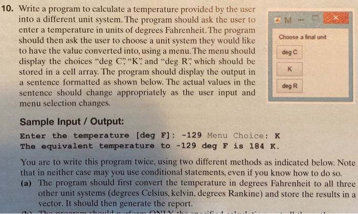 Solved 10. Write a program to calculate a temperature | Chegg.com