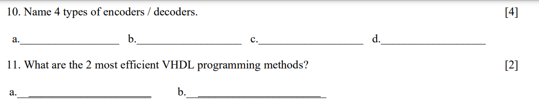 Solved 10. Name 4 types of encoders / decoders. [4] a. b. c. | Chegg.com