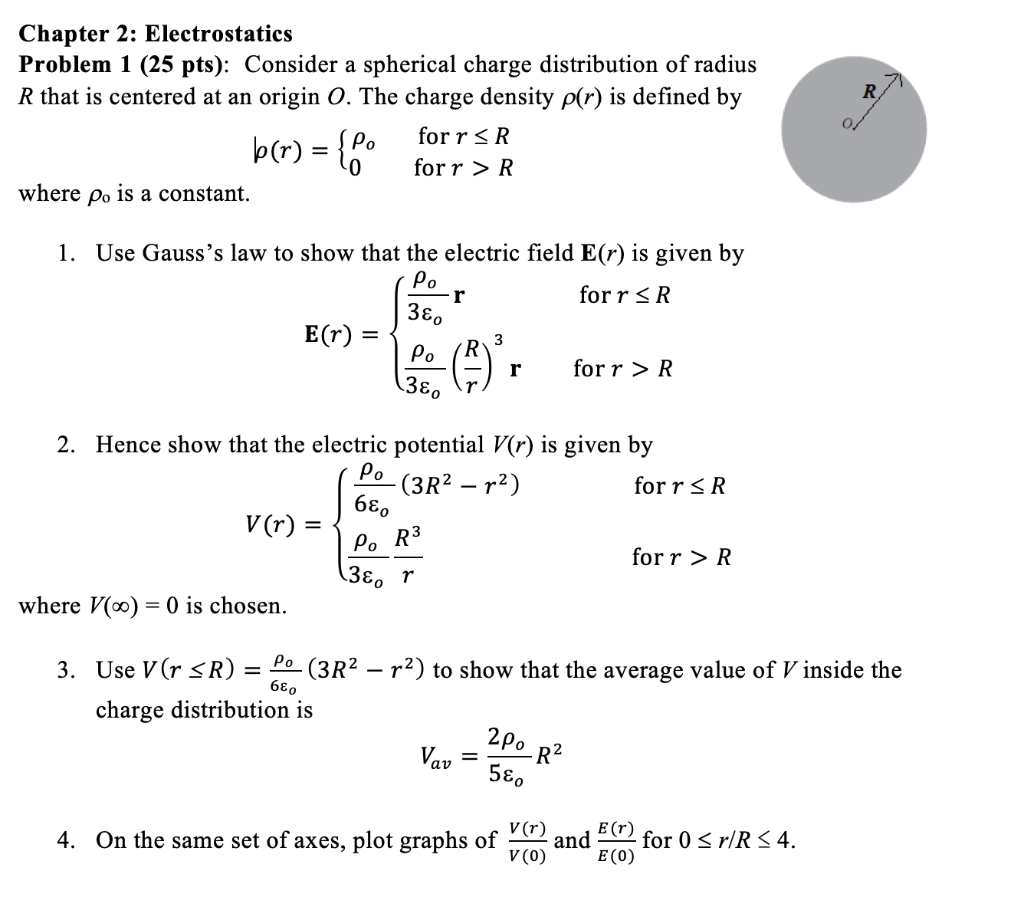 Solved R Chapter 2: Electrostatics Problem 1 (25 pts): | Chegg.com