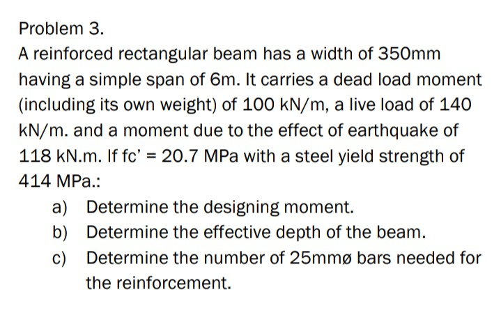 Solved Problem 3. A reinforced rectangular beam has a width | Chegg.com