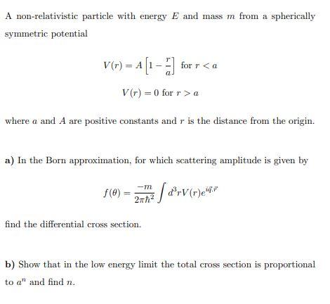 Solved A non-relativistic particle with energy E and mass m | Chegg.com