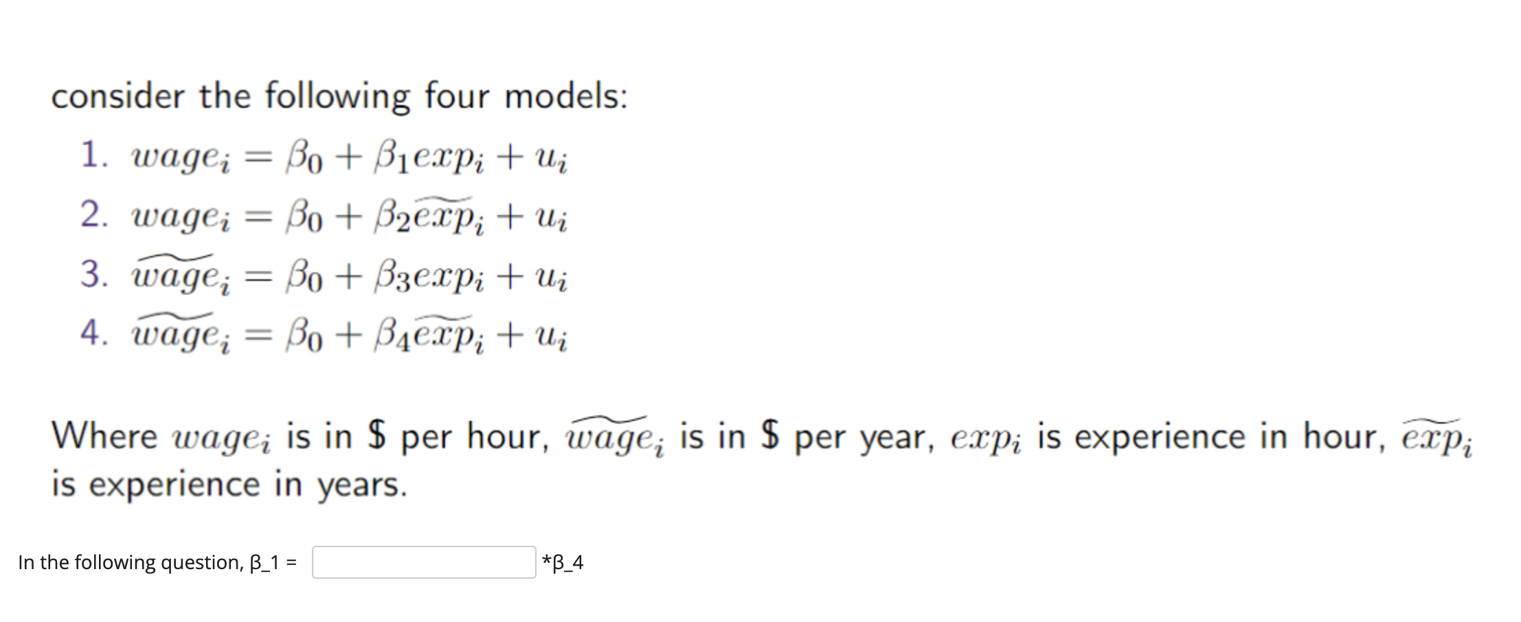 Solved consider the following four models: 1. wage | Chegg.com