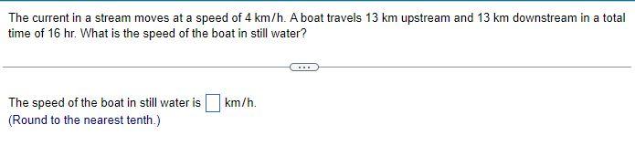 Solved The current in a stream moves at a speed of 4 km/h. A | Chegg.com