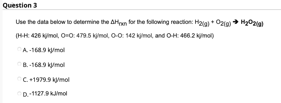 Solved Question 3 Use The Data Below To Determine The Ahrxn