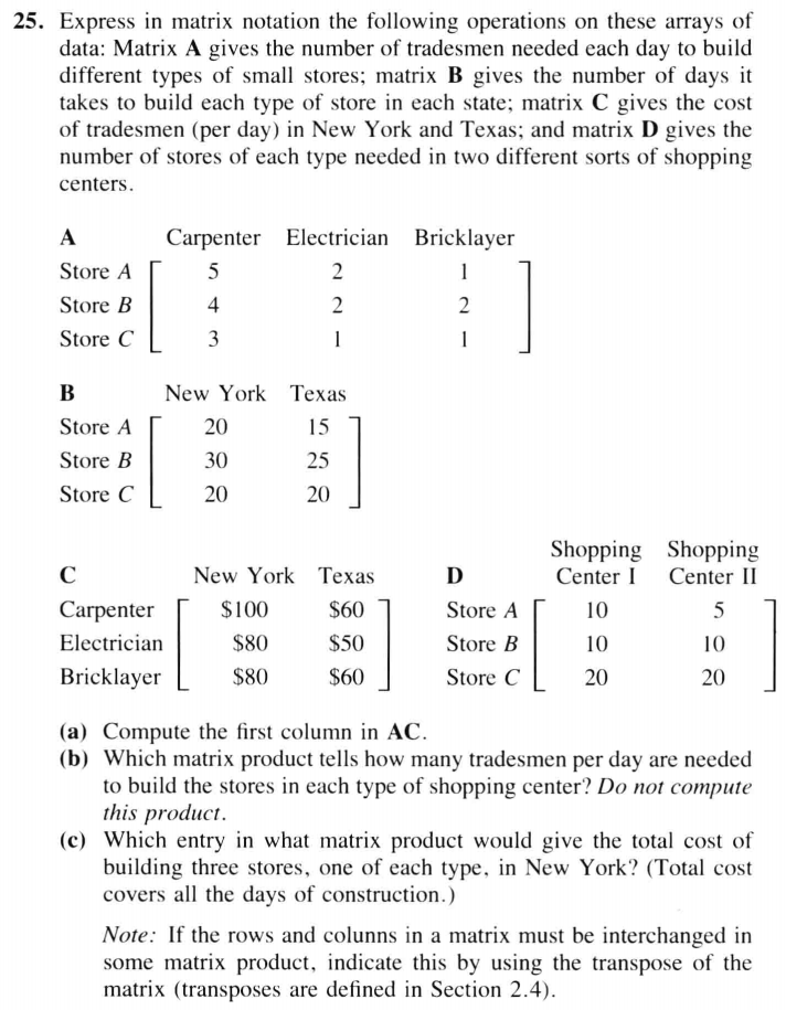 Solved 25. Express in matrix notation the following | Chegg.com