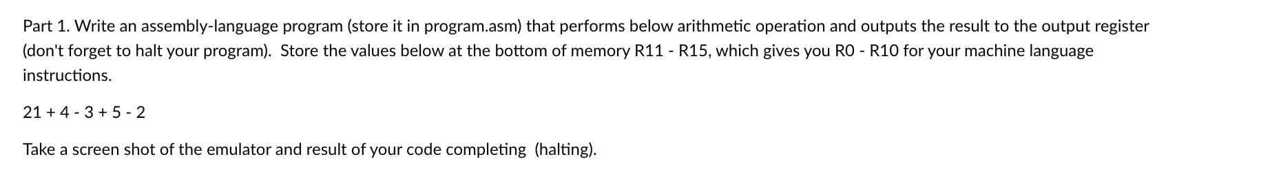Solved Part 1. Write an assembly-language program (store it | Chegg.com