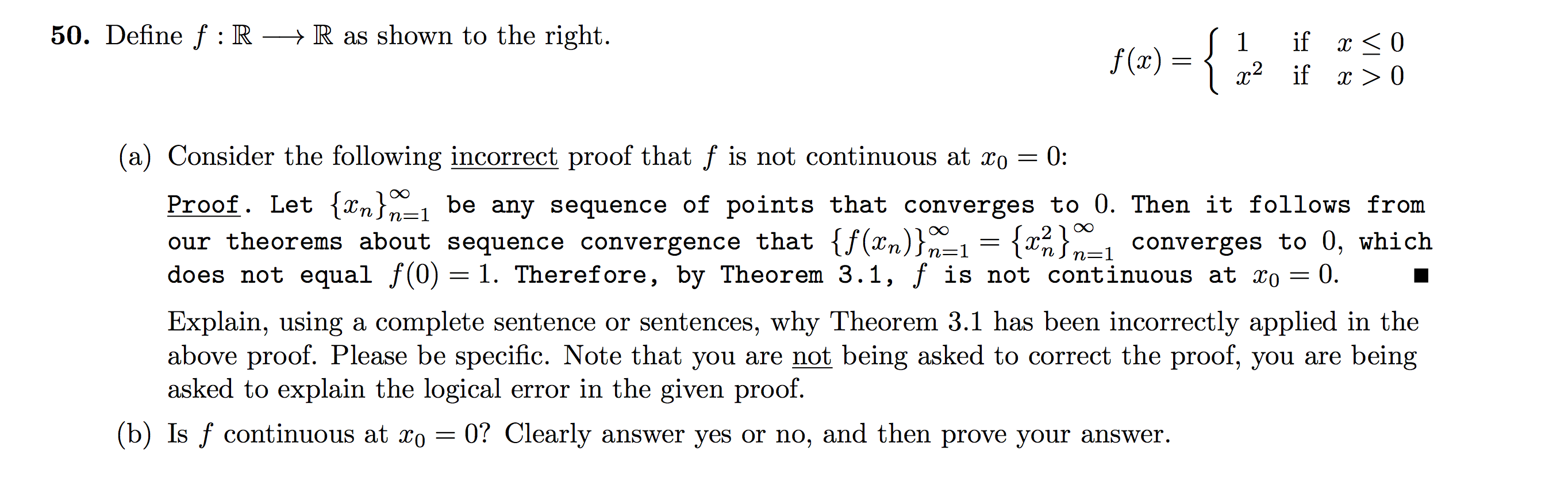 Solved 50. Define f:R + R as shown to the right. f(x) = { 1 | Chegg.com