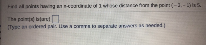 Solved Find all points having an x-coordinate of 1 whose | Chegg.com
