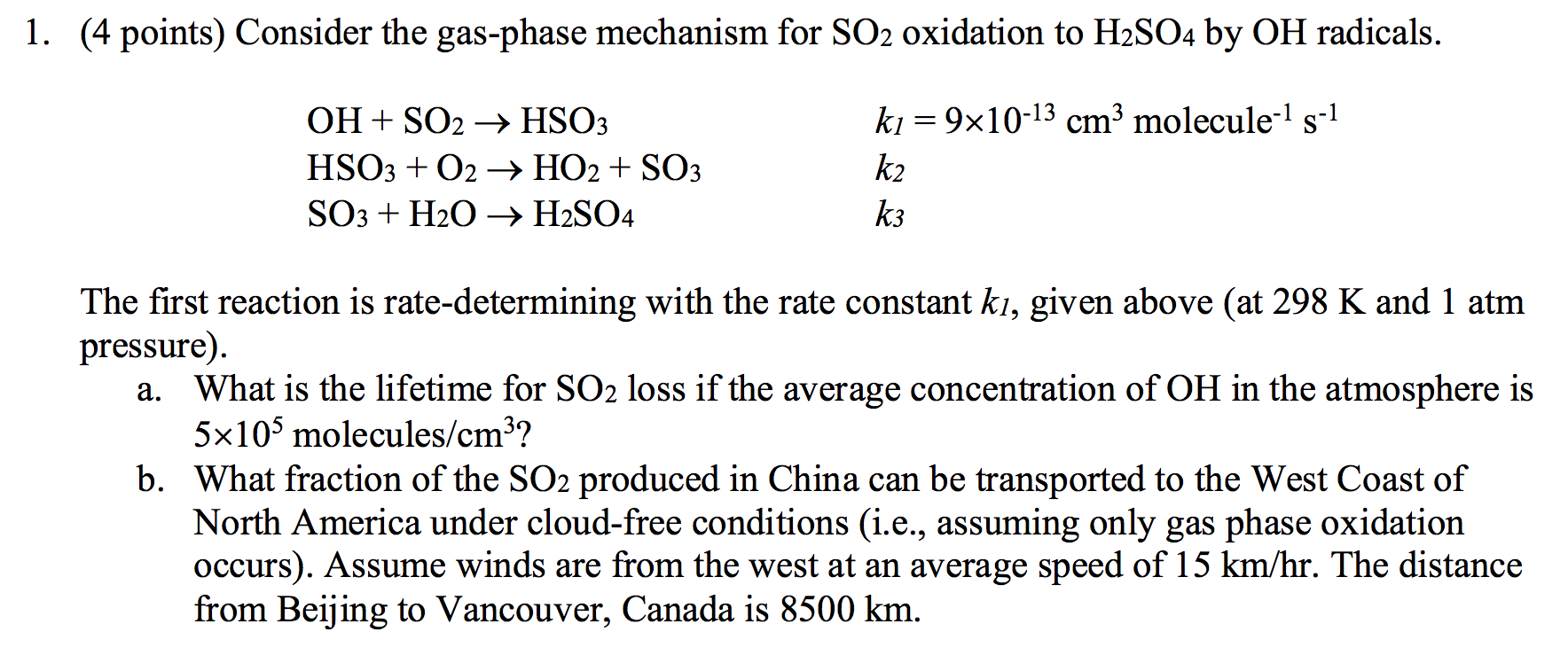1. (4 points) Consider the gas-phase mechanism for | Chegg.com