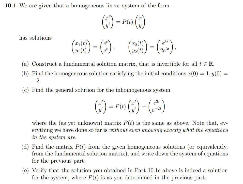 Solved 10.1 We ﻿are given that a homogeneous linear system | Chegg.com