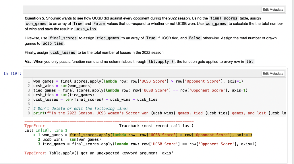 Solved Question 5. Shoumik wants to see how UCSB did against | Chegg.com