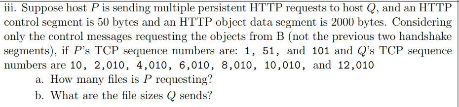 Solved iii. Suppose host P is sending multiple persistent | Chegg.com