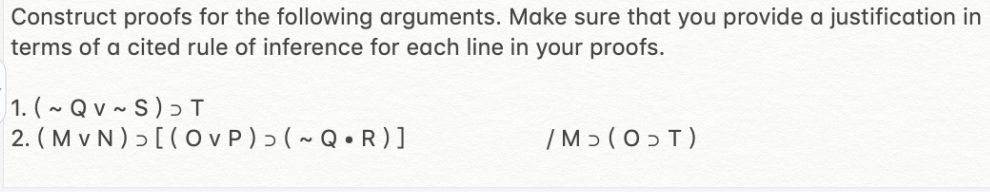 Solved Construct proofs for the following arguments. Make | Chegg.com
