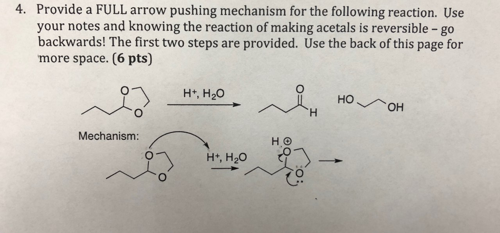 Solved Provide a FULL arrow pushing mechanism for the | Chegg.com