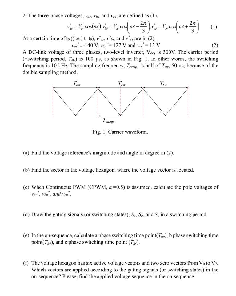 2. The three-phase voltages, Vas, Vbs, and Ves, are | Chegg.com