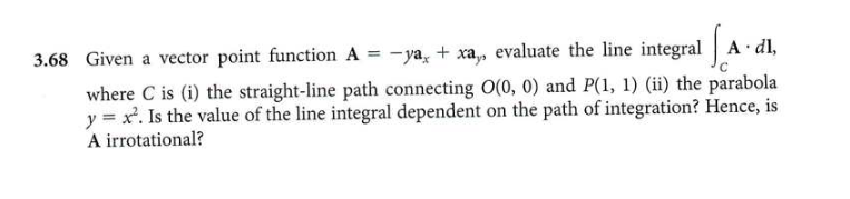 Solved 68 Given A Vector Point Function A−yaxxay Evaluate 5056