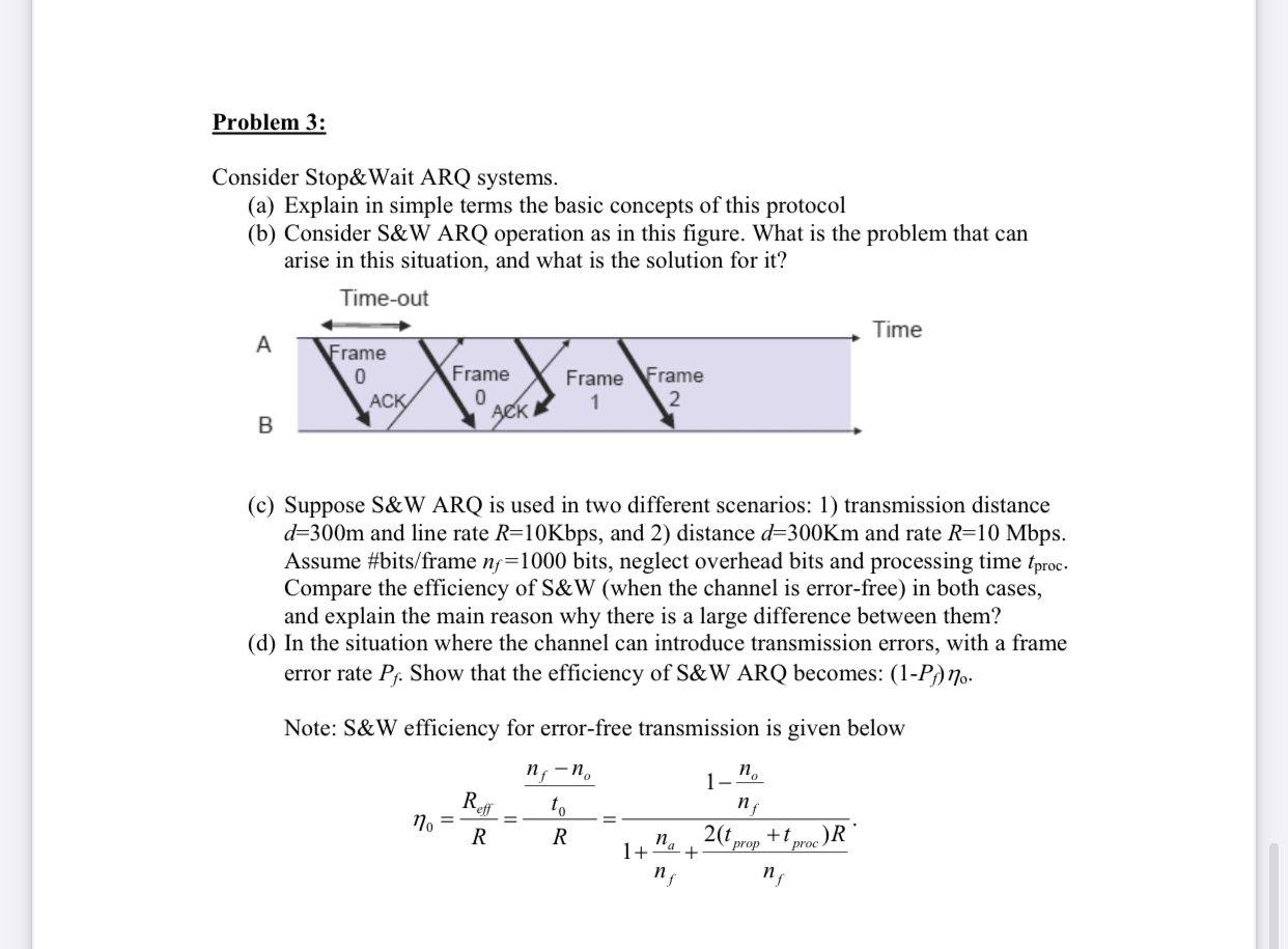 Problem 3: Consider Stop&Wait ARQ systems. (a) | Chegg.com