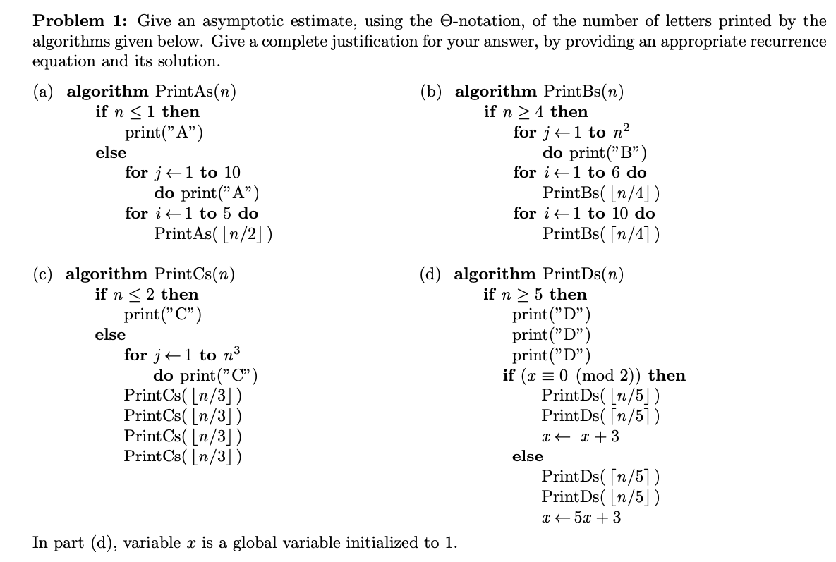 Solved Problem 1: Give an asymptotic estimate, using the | Chegg.com