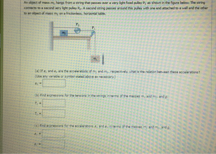 Solved An object of mass m, hangs from a string that passes | Chegg.com