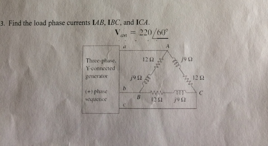 Solved 3. Find the load phase currents IAB, IBC, and ICA. | Chegg.com