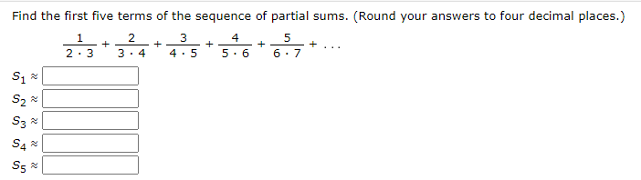 Solved Find the first five terms of the sequence of partial | Chegg.com