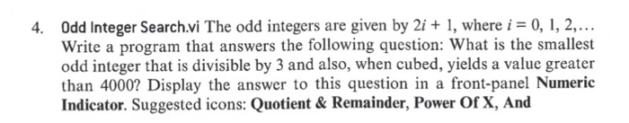 Solved Odd Integer Search.vi The odd integers are given by | Chegg.com