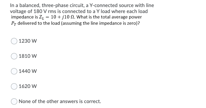 Solved In a balanced, three-phase circuit, a Y-connected | Chegg.com