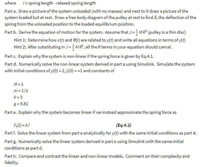 Solved Problem 4: Modelling Physical Systems Using ODEs | Chegg.com