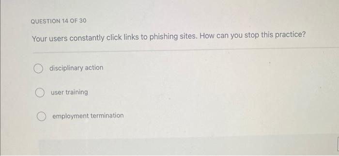Solved QUESTION 13 OF 30 What would be a valid reason for | Chegg.com