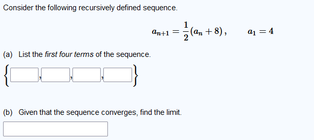 Solved List the first four terms of the following | Chegg.com