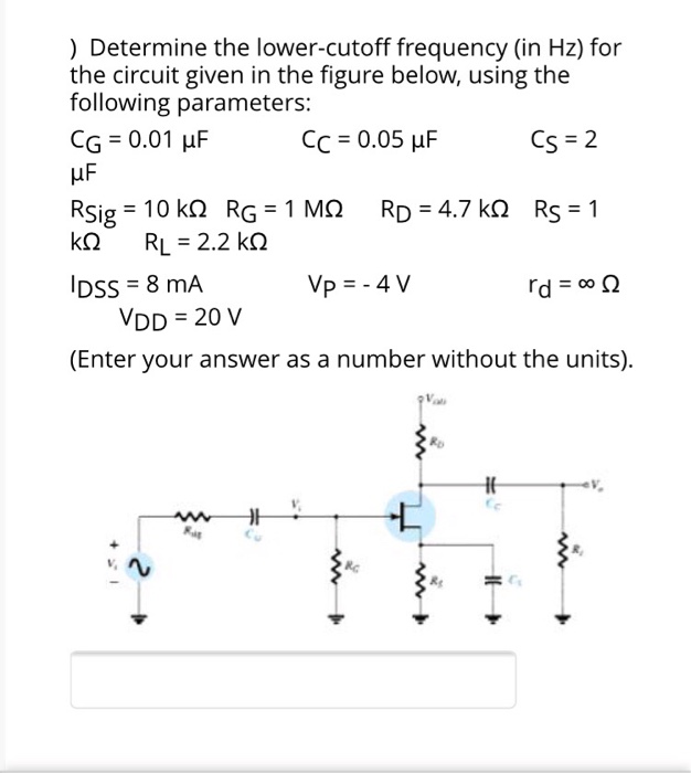 Solved Determine The Lower Cutoff Frequency In Hz For