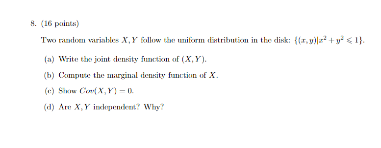 Solved (16 ﻿points)Two random variables x,Y ﻿follow the | Chegg.com
