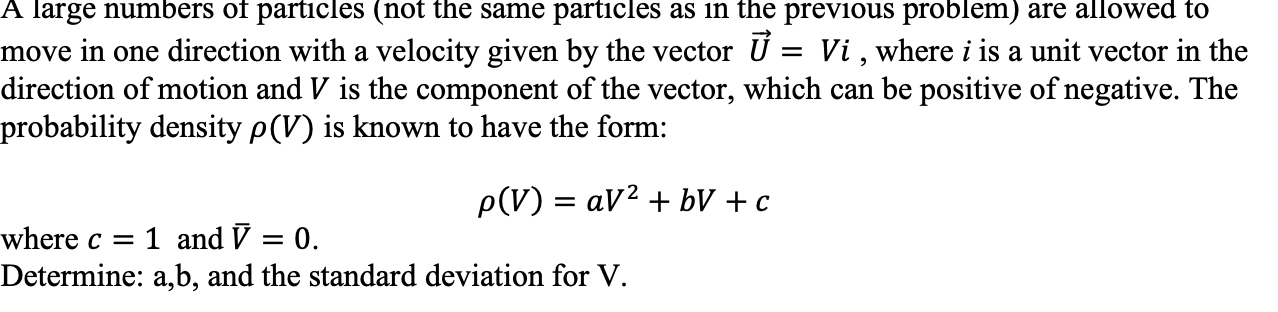 Solved A large numbers of particles (not the same particles | Chegg.com