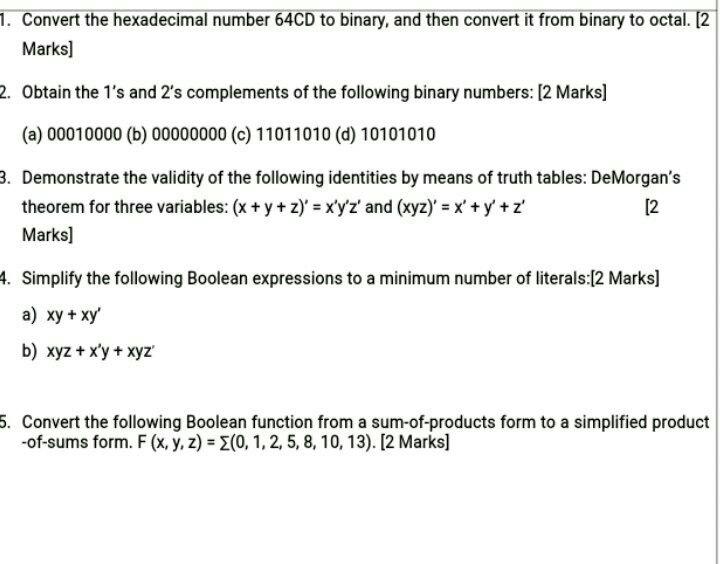 Solved 1 Convert The Hexadecimal Number 64cd To Binary And 