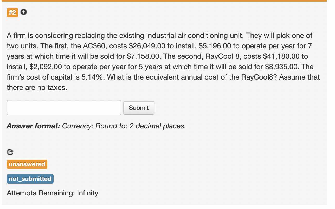 Solved #2 A firm is considering replacing the existing | Chegg.com