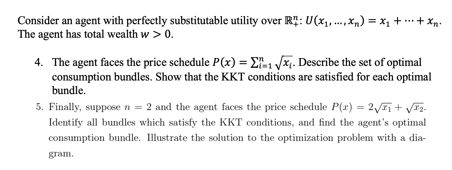 Solved Consider an agent with perfectly substitutable | Chegg.com
