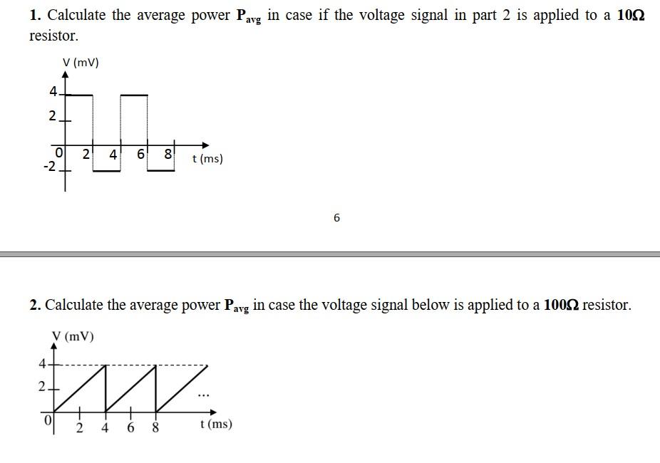 Solved 1. Calculate the average power Pavg in case if the | Chegg.com