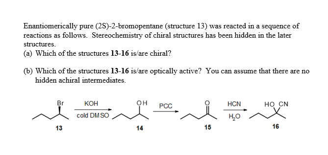 Solved Enantiomerically pure (2S)-2-bromopentane (structure | Chegg.com
