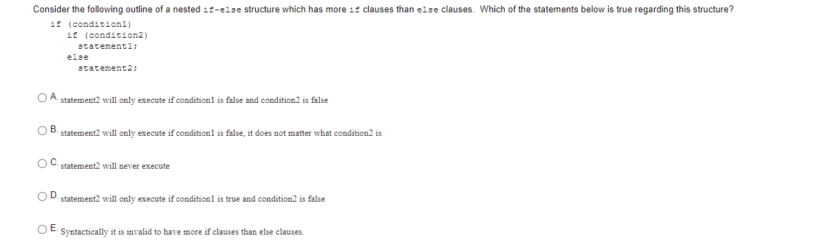 Solved Consider the following outline of a nested if-else | Chegg.com