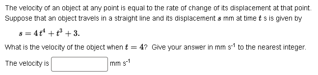 Solved The velocity of an object at any point is equal to | Chegg.com