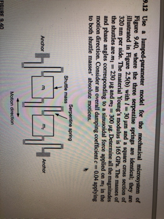 9.12 Use a lumped-parameter model for the mechanical | Chegg.com
