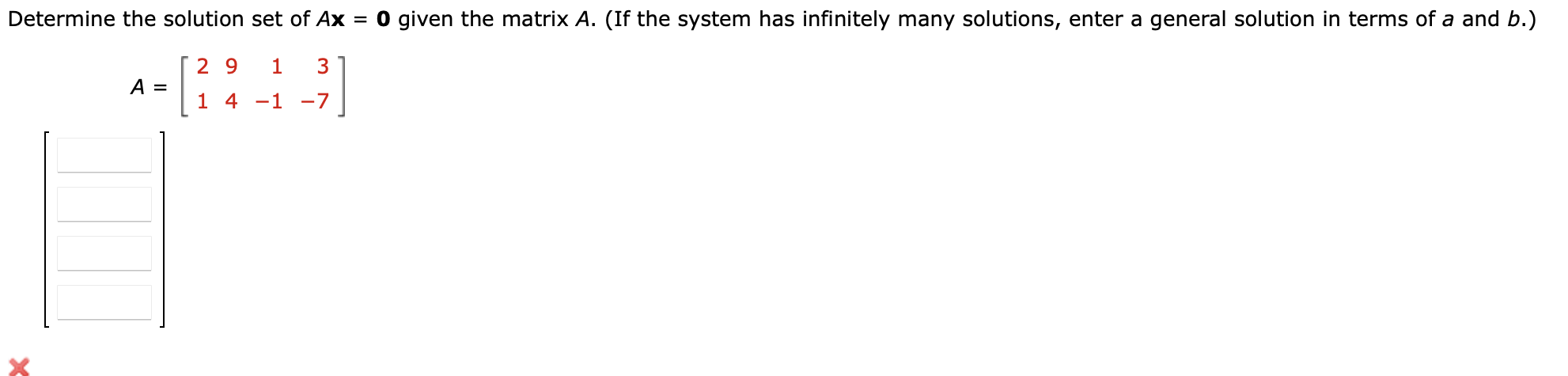 Solved Determine the solution set of Ax = 0 given the matrix | Chegg.com
