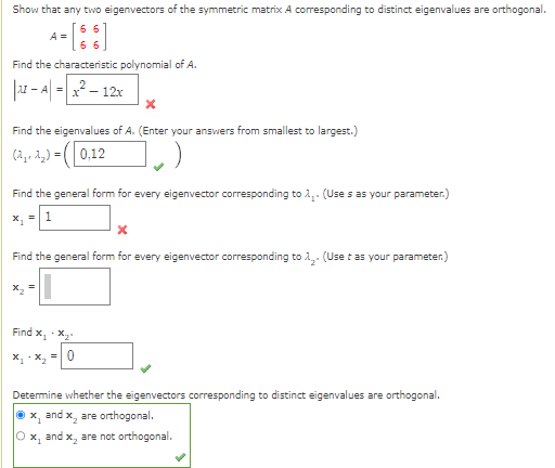 Solved Show That Any Two Eigenvectors Of The Symmetric