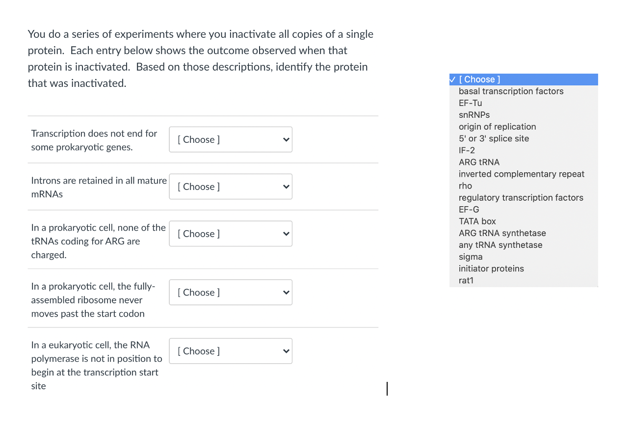 Solved You do a series of experiments where you inactivate | Chegg.com