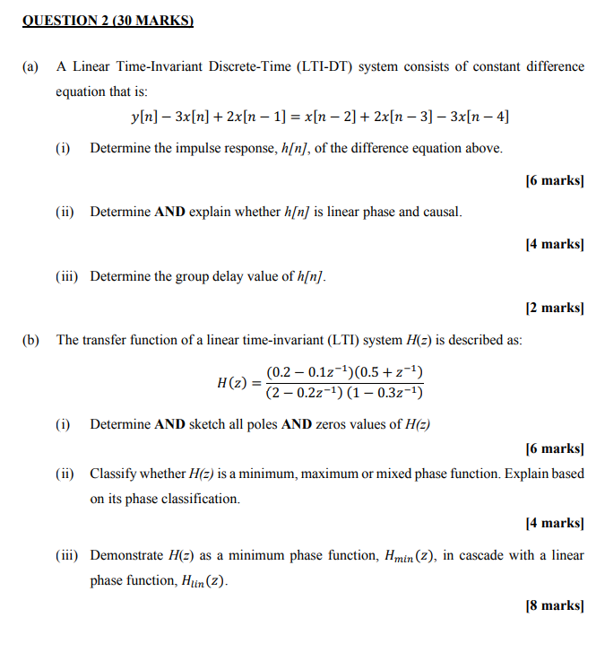 Solved QUESTION 2 (30 MARKS) (a) A Linear Time-Invariant | Chegg.com
